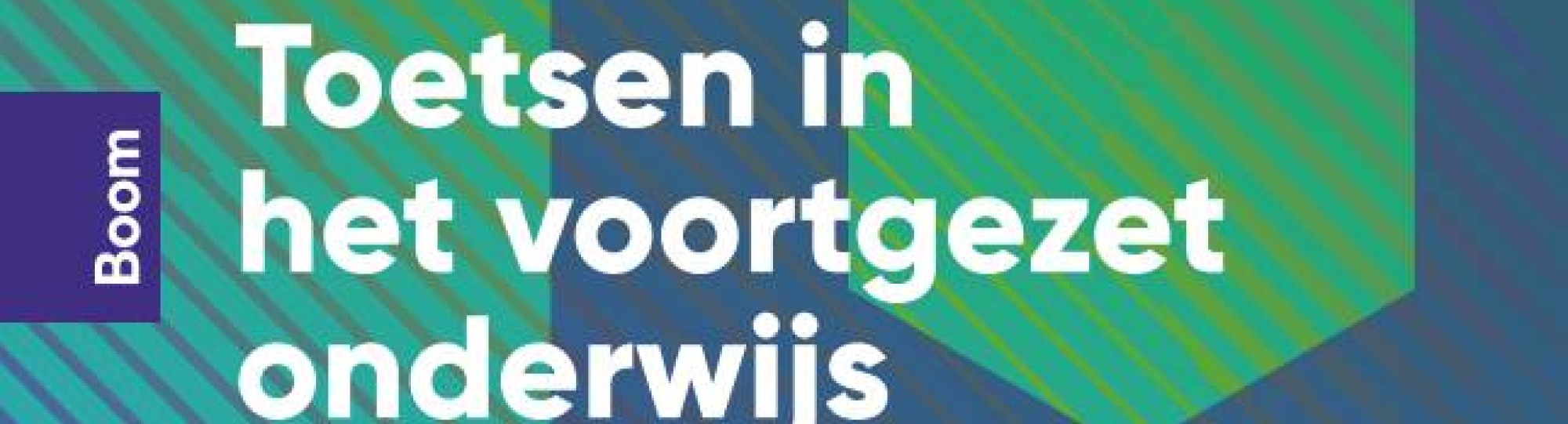 Nieuw boek: Toetsen in het voortgezet onderwijs